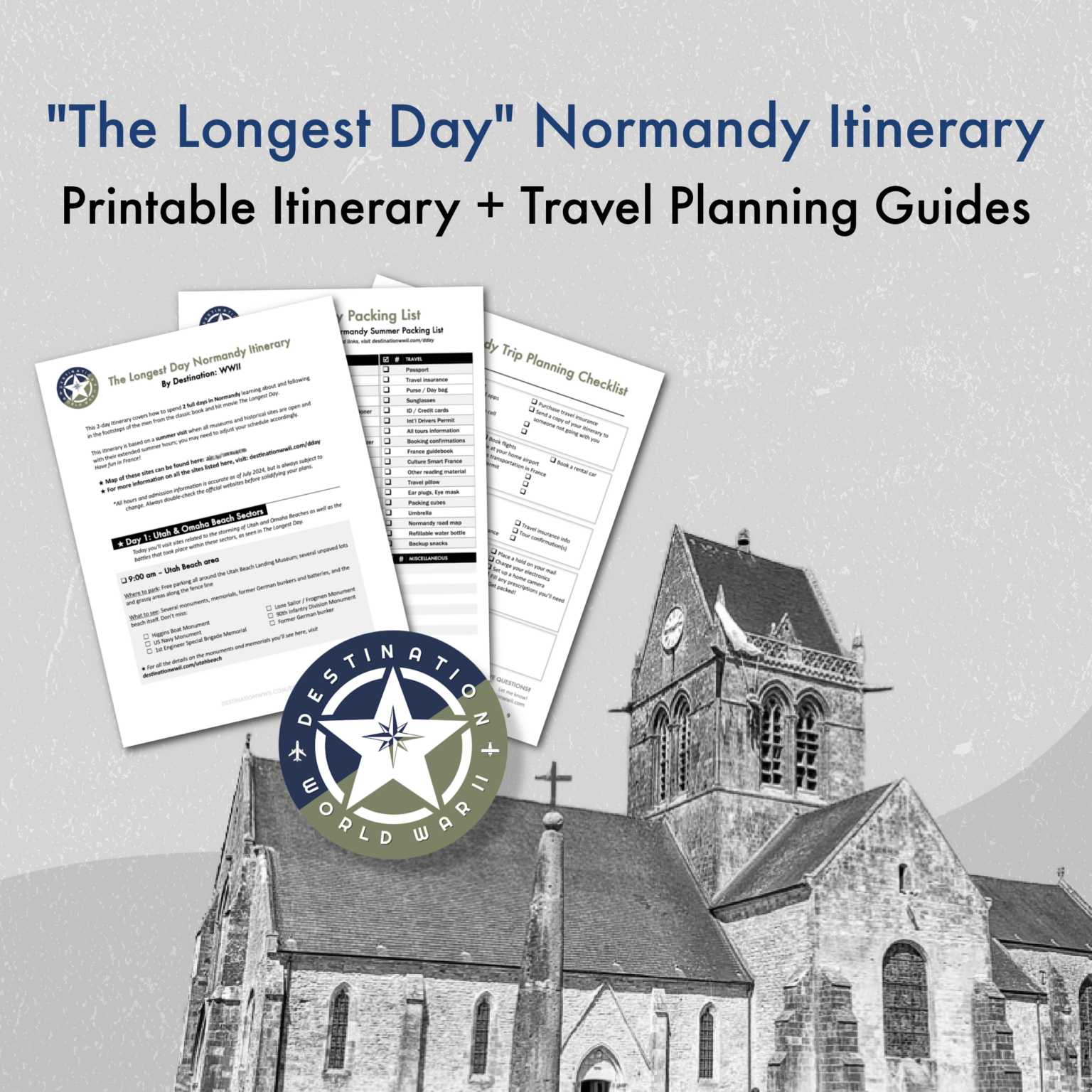 All D-Day / Normandy Blog Posts by Destination: WWII