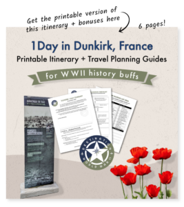 The 9 Best Things to Do in Dunkirk for WWII History Buffs (2025)